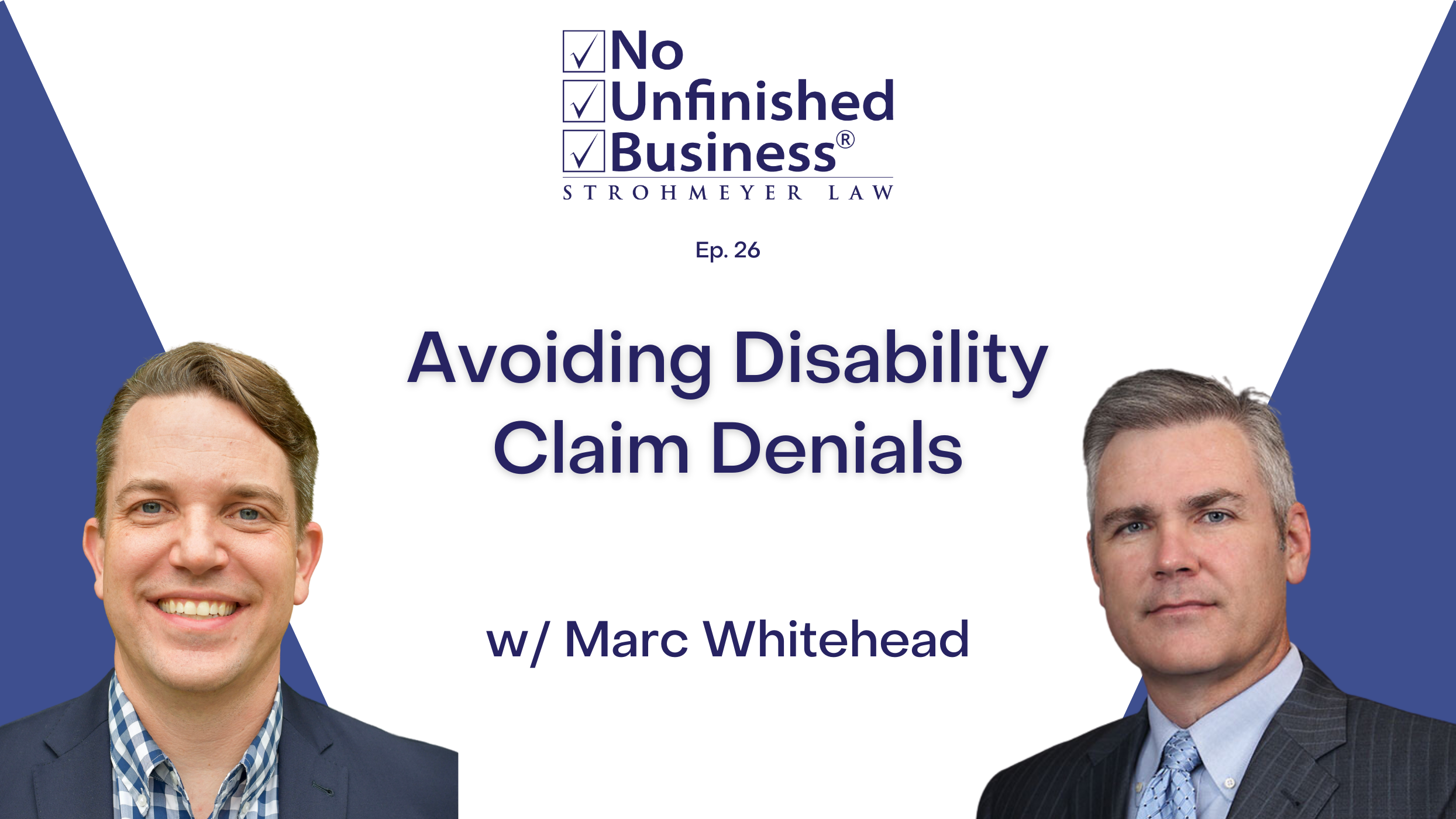 Avoiding Disability Claim Denials - Strohmeyer Law PLLC
